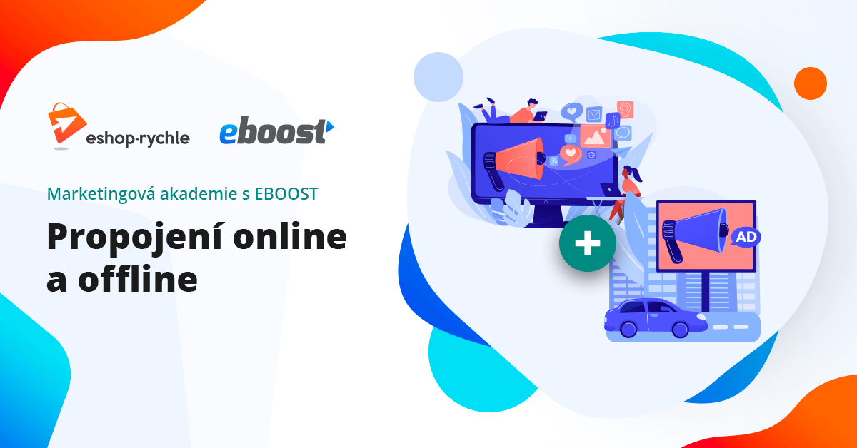 Marketingová akademie s EBOOST, 9. díl: Jak využít offline marketing pro svůj e-shop a jak jej ...